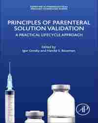 Igor Gorsky - Principles of Parenteral Solution Validation ...