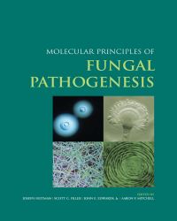 Molecular principles of fungal pathogenesis | Bookerplanet.ru